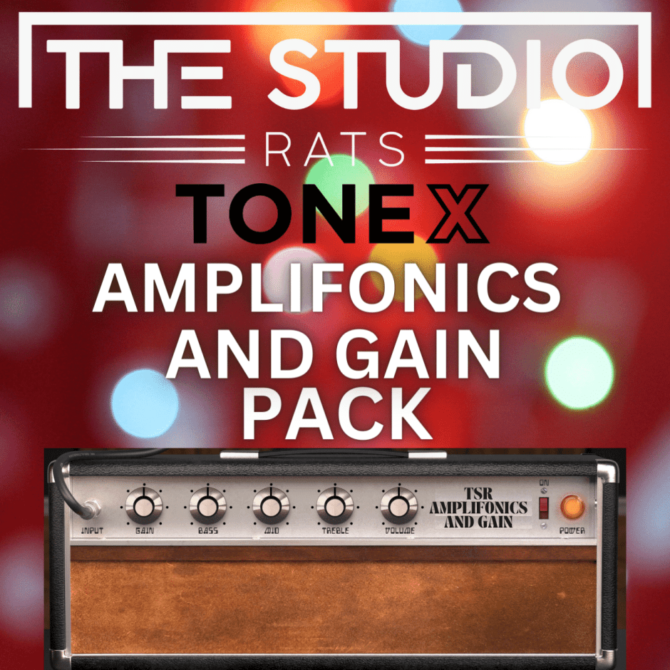 The Studio Rats TONEX Amplified Station Amplifonics And Gain | Amp Pre-sets, Captures & Profiles