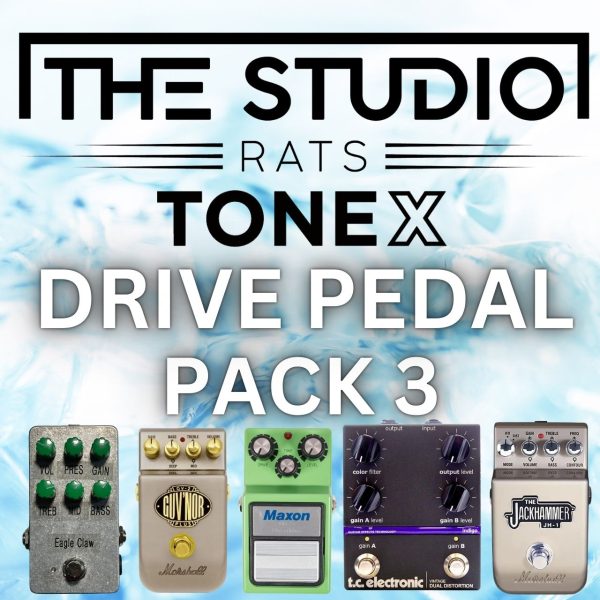 The Studio Rats TONEX Drive Pedal Pack 3 | Amp Pre-sets, Captures ...