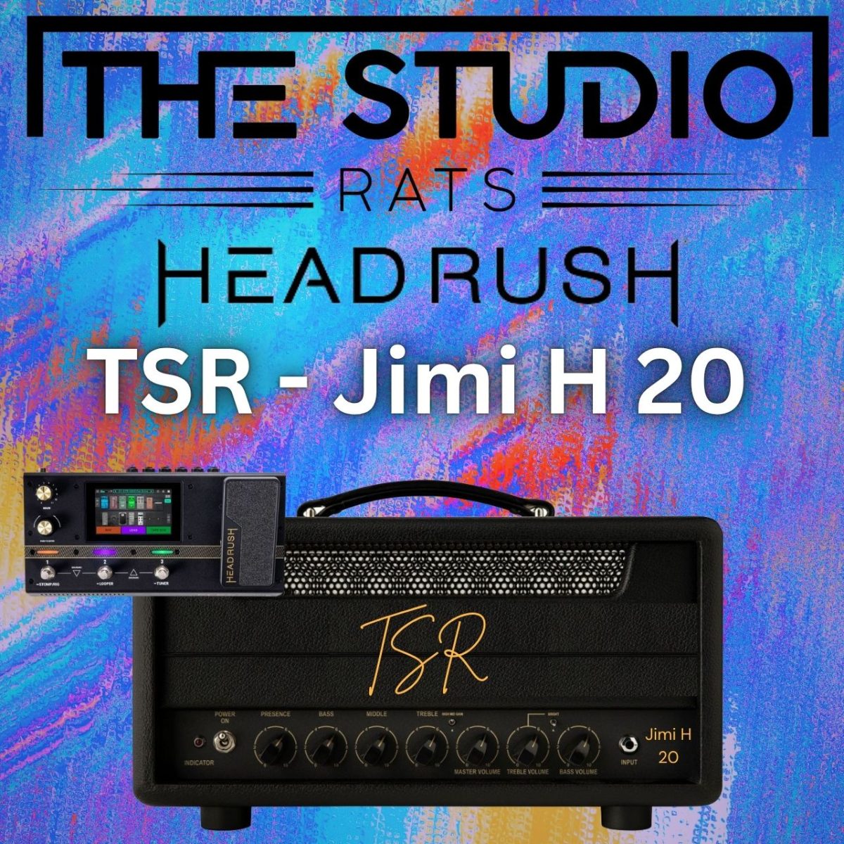 The Studio Rats Jimi H 20 HEADRUSH Pack | Amp Pre-sets, Captures & Profiles