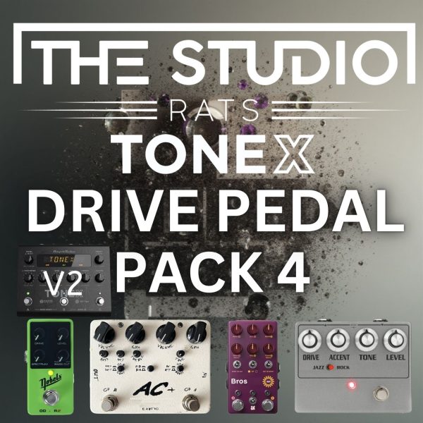 The Studio Rats TONEX Drive Pedal Pack 4 | Amp Pre-sets, Captures ...